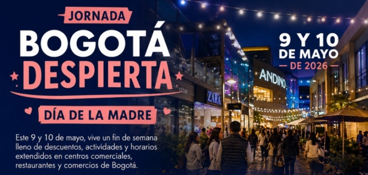 Día de la Madre moverá la economía capitalina con Bogotá Despierta 2026 ...